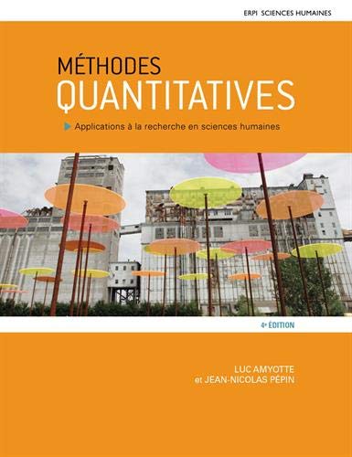 METHODES QUANTITATIVES 4E ED. : AMYOTTE, Luc, PEPIN, Jean-Nicolas ...