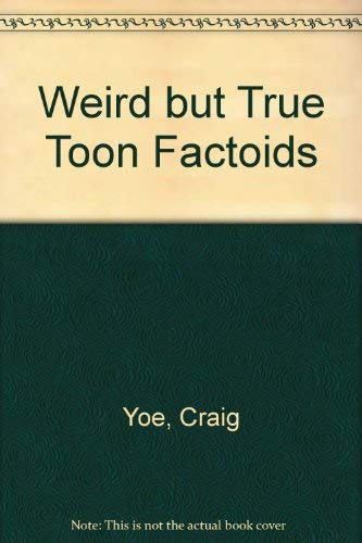 Buy Weird but True Toon Factoids Book Online at Low Prices in India ...