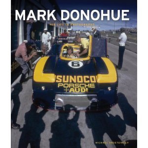 [(Mark Donohue: His Life in Photographs)] [by: Michael Argetsinger ...