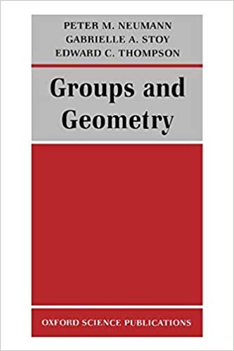 Groups And Geometry: Neumann, Peter M., Stoy, Gabrielle A., Thompson, E ...