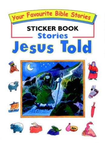 Stories Jesus Told (Bible Story Sticker Book): Graham Round ...