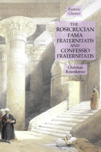 Snapklik.com : The Rosicrucian Fama Fraternitatis And Confessio ...
