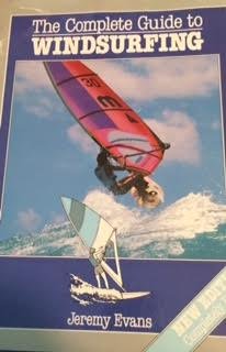 Amazon.com: The Complete Guide to Windsurfing: 9780816015276: Evans ...