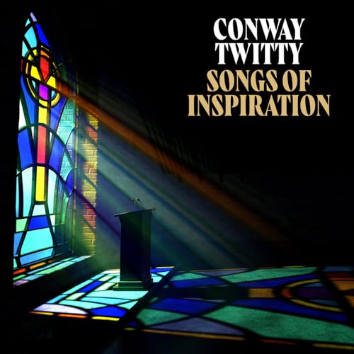 Play Songs of Inspiration by Conway Twitty on Amazon Music Unlimited