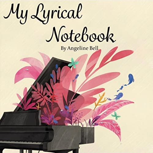 Amazon.com: My Lyrical Notebook : Angeline Bell: Digital Music