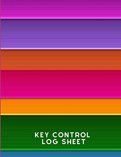 Key Control Log Sheet: Large Key Access Control Management Logbook ...