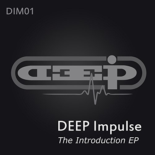 The Introduction EP by DEEP Impulse on Amazon Music - Amazon.com
