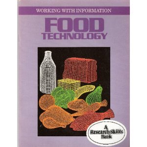 Working with Information: Food Technology (Working with Information ...