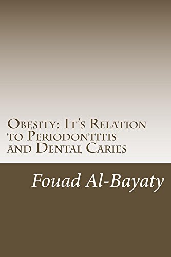 Obesity: It’s Relation to Periodontitis and Dental Caries - Kindle ...
