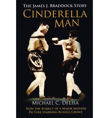 Amazon | Cinderella Man: The James J. Braddock Story | DeLisa, Michael ...