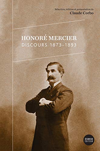 Amazon.com.br eBooks Kindle: Honoré Mercier – Discours 1873-1893 ...