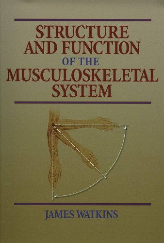 Buy Structure and Function of the Musculoskeletal System Book Online at ...
