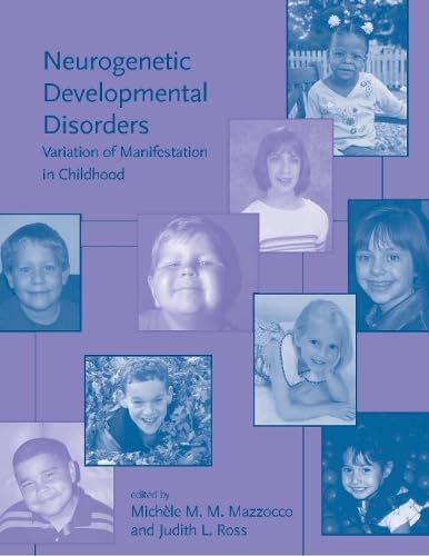 Neurogenetic Developmental Disorders: Variation Of Manifestation in ...