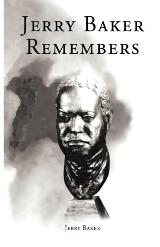 Jerry Baker Remembers: Baker, Jerry: 9781495810886: Amazon.com: Books