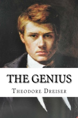 The Genius: Dreiser, Theodore, Anderson, Taylor: 9781985736290: Amazon ...