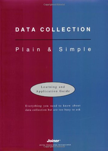 Amazon.com: Data Collection: Plain & Simple: Learning and Application ...