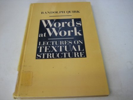 Words At Work: Lectures on Textual Structure: 9780582001206: Amazon.com ...