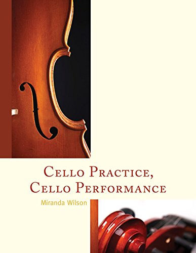 Cello Practice, Cello Performance - Kindle edition by Wilson, Miranda ...