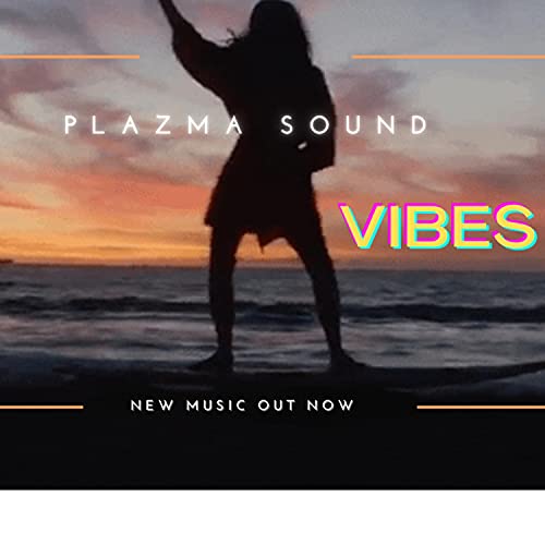Vibezz de Plazmasound en Amazon Music Unlimited