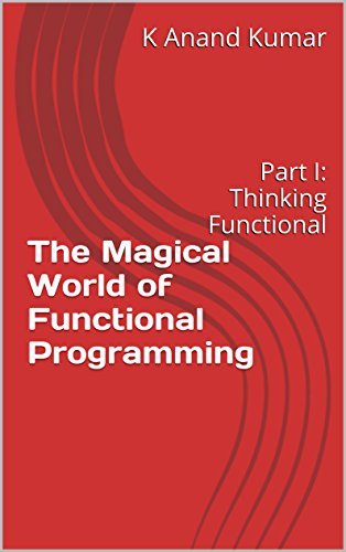 Amazon.com: The Magical World of Functional Programming: Part I ...