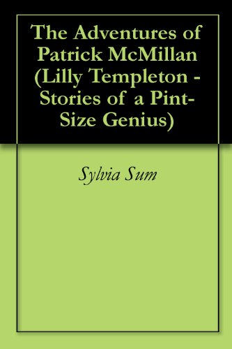 The Adventures of Patrick McMillan (Lilly Templeton - Stories of a Pint ...