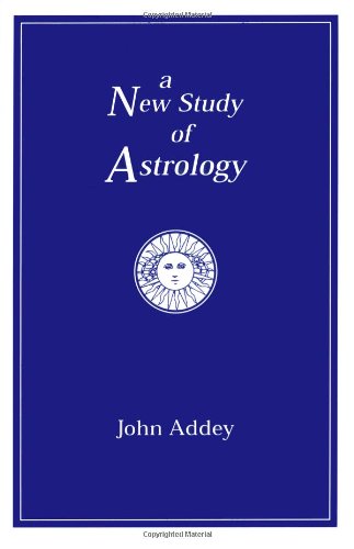 A New Study of Astrology: Addey, John: 9781871989069: Amazon.com: Books