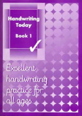 Handwriting Today (Bk. 1): Andrew Brodie: 9781897737736: Amazon.com: Books
