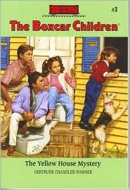 The Yellow House Mystery (The Boxcar Children Mysteries #3) by Gertrude ...