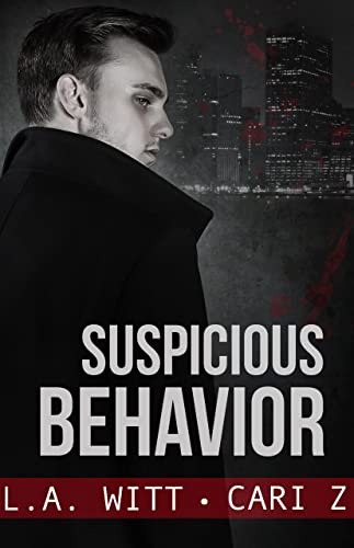 Suspicious Behavior (Bad Behavior Book 2) - Kindle edition by Z, Cari ...