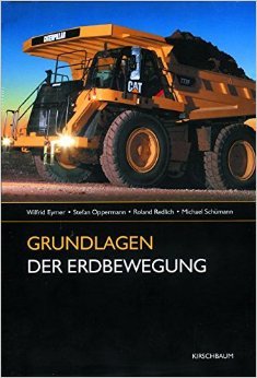 Grundlagen der Erdbewegung von Wilfrid Eymer ,Stefan Oppermann ( Januar ...