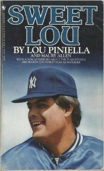 Sweet Lou: Piniella, Lou: 9780553264593: Amazon.com: Books