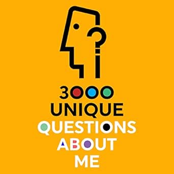 3000 Unique Questions About Me: Fun Conversation Starter Questions. An ...