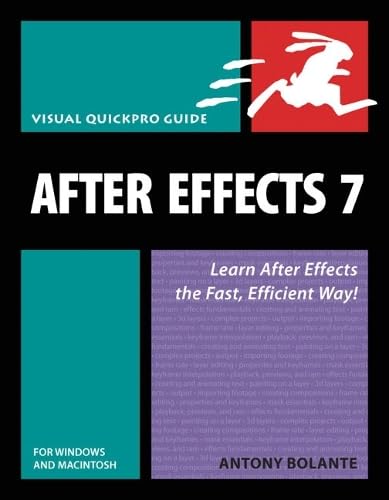 After Effects 7 for Windows And Macintosh: Visual Quickpro Guide ...