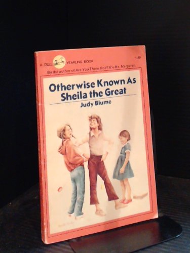 Otherwise Known As Sheila the Great (1980): Blume, Judy: 9780440467014 ...