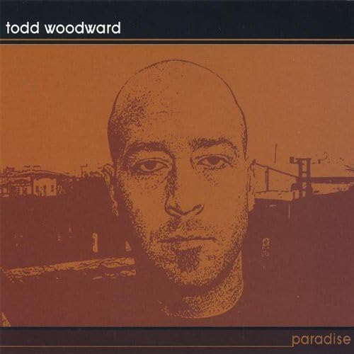 Todd Woodward - Paradise - Amazon.com Music