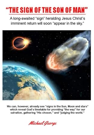 "THE SIGN OF THE SON OF MAN": George, Michael: 9781086285178: Amazon ...