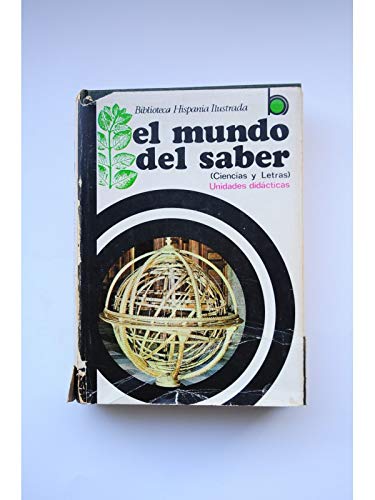 El Mundo del Saber (Ciencias y Letras) : VCIENTA ARNAL, J. y GARCÍA ...