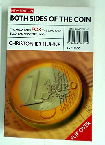 Both Sides of the Coin: Christopher Huhne, James Forder: 9781861973214 ...