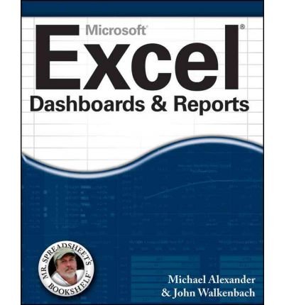 Excel Dashboards and Reports (Mr. Spreadsheet's Bookshelf): Aubry ...