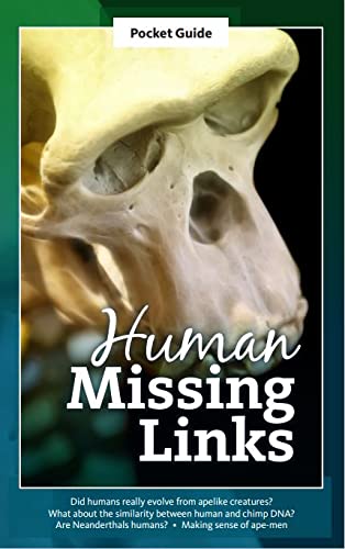 Human Missing Links - Pocket Guide 2021: Answers in Genesis ...