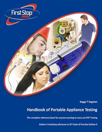 Handbook of Portable Appliance Testing: The complete reference book for ...