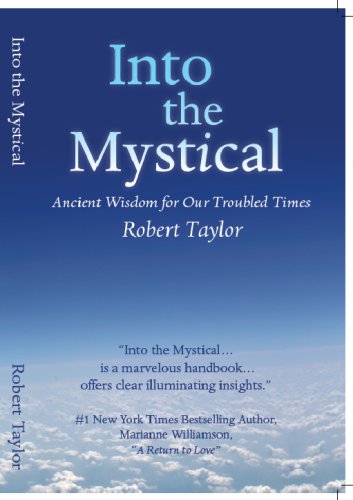 Into the Mystical: Robert Taylor: 9781934851036: Amazon.com: Books