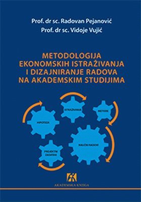 Metodologija ekonomskih istrazivanja i dizajniranje radova na ...