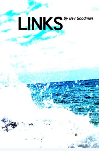 Links: Part One - Secrets of the Past: Goodman, Bev, Bibi, Cristina ...