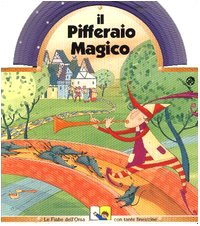 Il pifferaio magico : Amazon.co.uk: Books