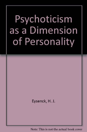 Psychoticism as a dimension of personality: 9780340209196: Amazon.com ...