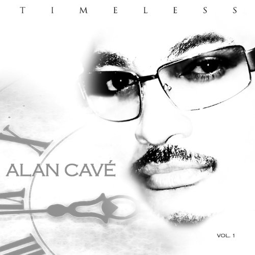 Amazon.com: Timeless, Vol. 1 : Alan Cavé: Digital Music