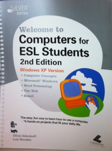 Welcome to Computers for ESL Students Windows XP V : Amazon.de: Bücher