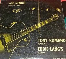 Joe Venuti & Tony Romano - Joe Venuti w/ His Violin & Tony Romano ...