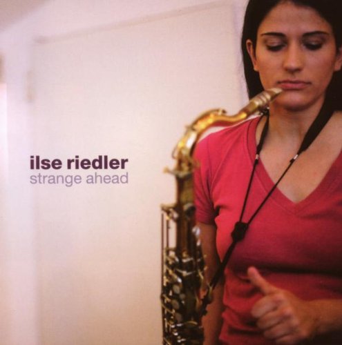 RIEDLER,ILSE - Strange Ahead - Amazon.com Music